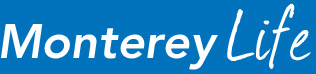 Monterey Life